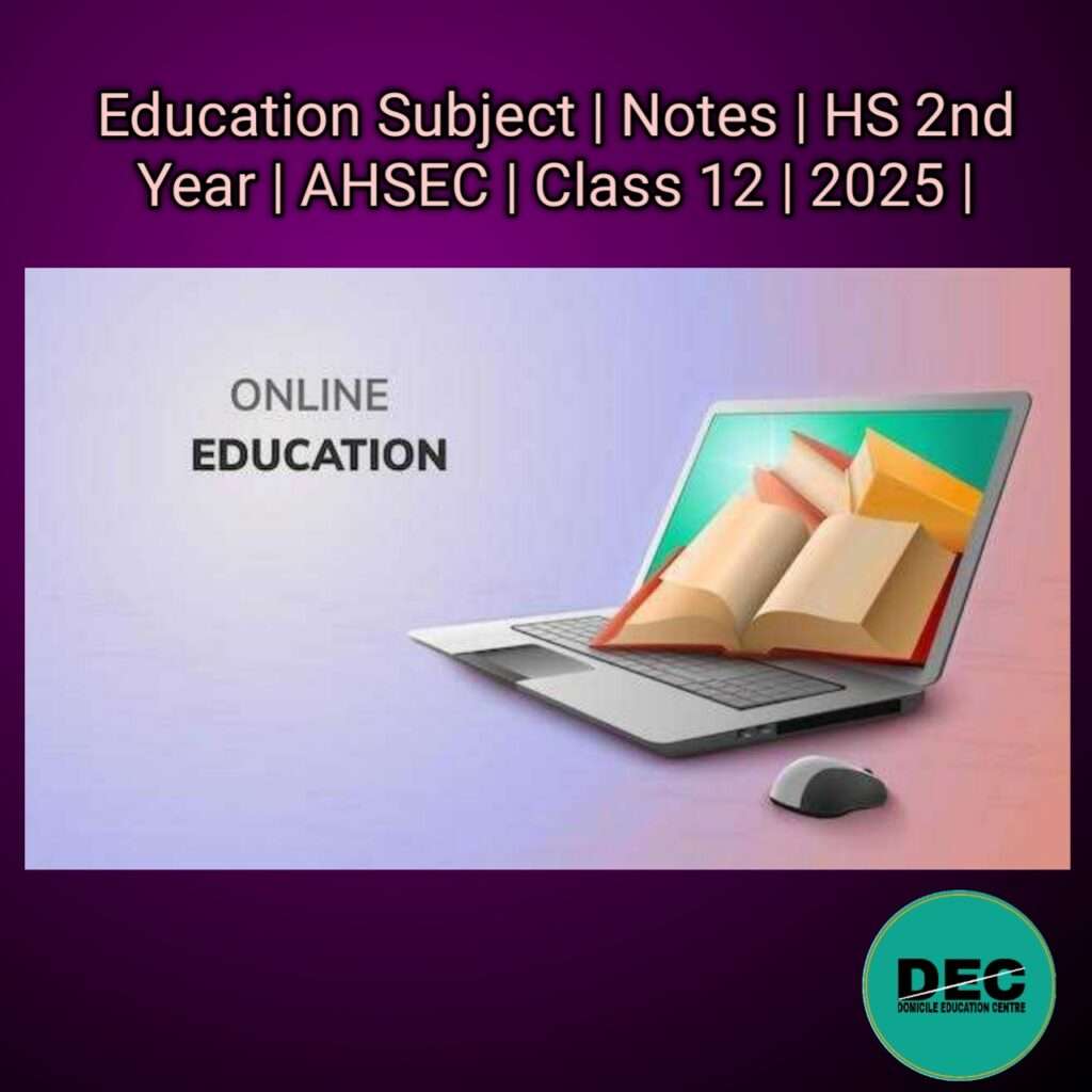 Education Subject | Notes | HS 2nd Year | Class-12 | 2026